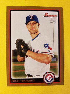 RICH HARDEN (SP) GOLD BORDER #147 TEXAS RANGERS - 2010 BOWMAN MLB ...