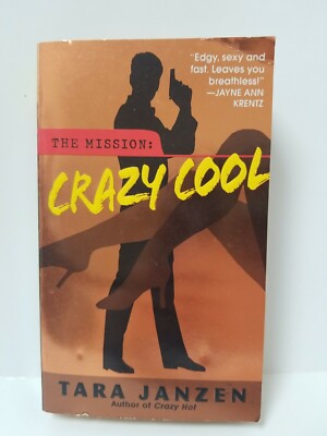 Crazy Cool - Tara Janzen 9780553586114| eBay