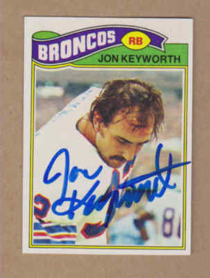 Jon Keyworth signed 1977 Topps card # 66-Denver Broncos | eBay