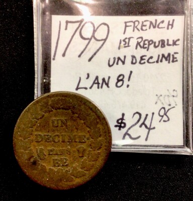 1799 French 1st Republic Un Decime L’ AN 8! ENN Coins | eBay