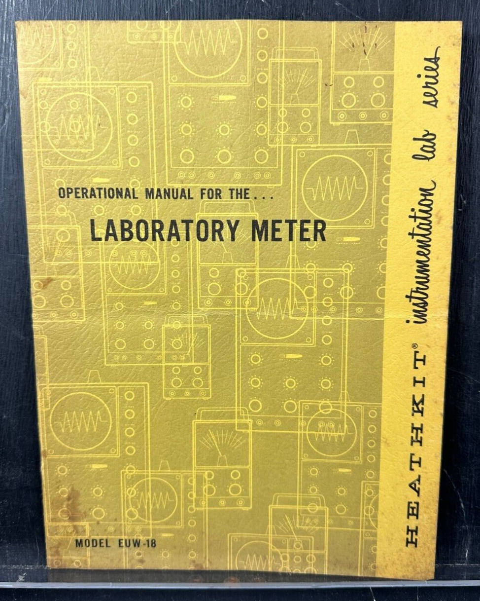 Vintage Heathkit EUW-18 Laboratory Meter Kit Original Assembly Manual ...