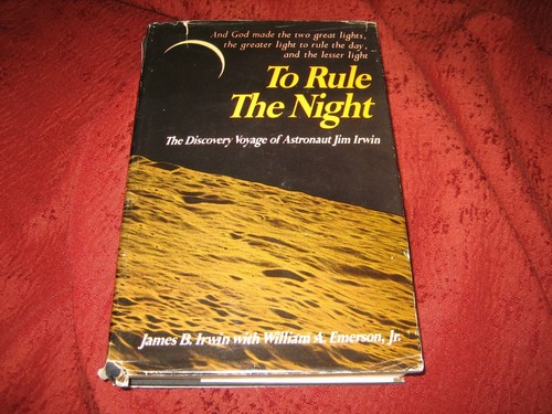 TO RULE THE NIGHT JAMES IRWIN 1ST ED SIGNED | eBay