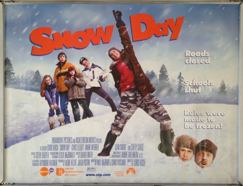 Cinema Poster: SNOW DAY 2000 (Quad) Chevy Chase Schuyler Fisk Chris ...