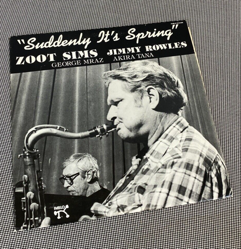 ZOOT SIMS - SUDDENLY IT'S SPRING - 1983 VINYL LP RECORD (TB-505) | eBay
