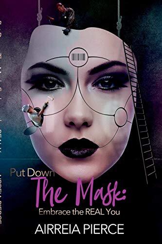 Put Down the Mask: Embrace the Real YOU! 9781387942626| eBay