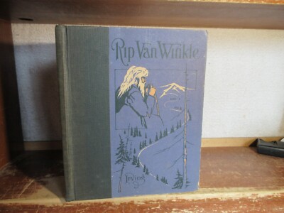 Old RIP VAN WINKLE Book WASHINGTON IRVING ANTIQUE CATSKILL MOUNTAIN ...