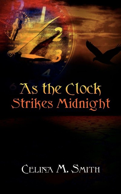 As the Clock Strikes Midnight von Celina M. Smith (2003, Taschenbuch ...