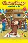Curious George Dance Party CGTV Reader - Paperback By Rey, H. A. - GOOD ...
