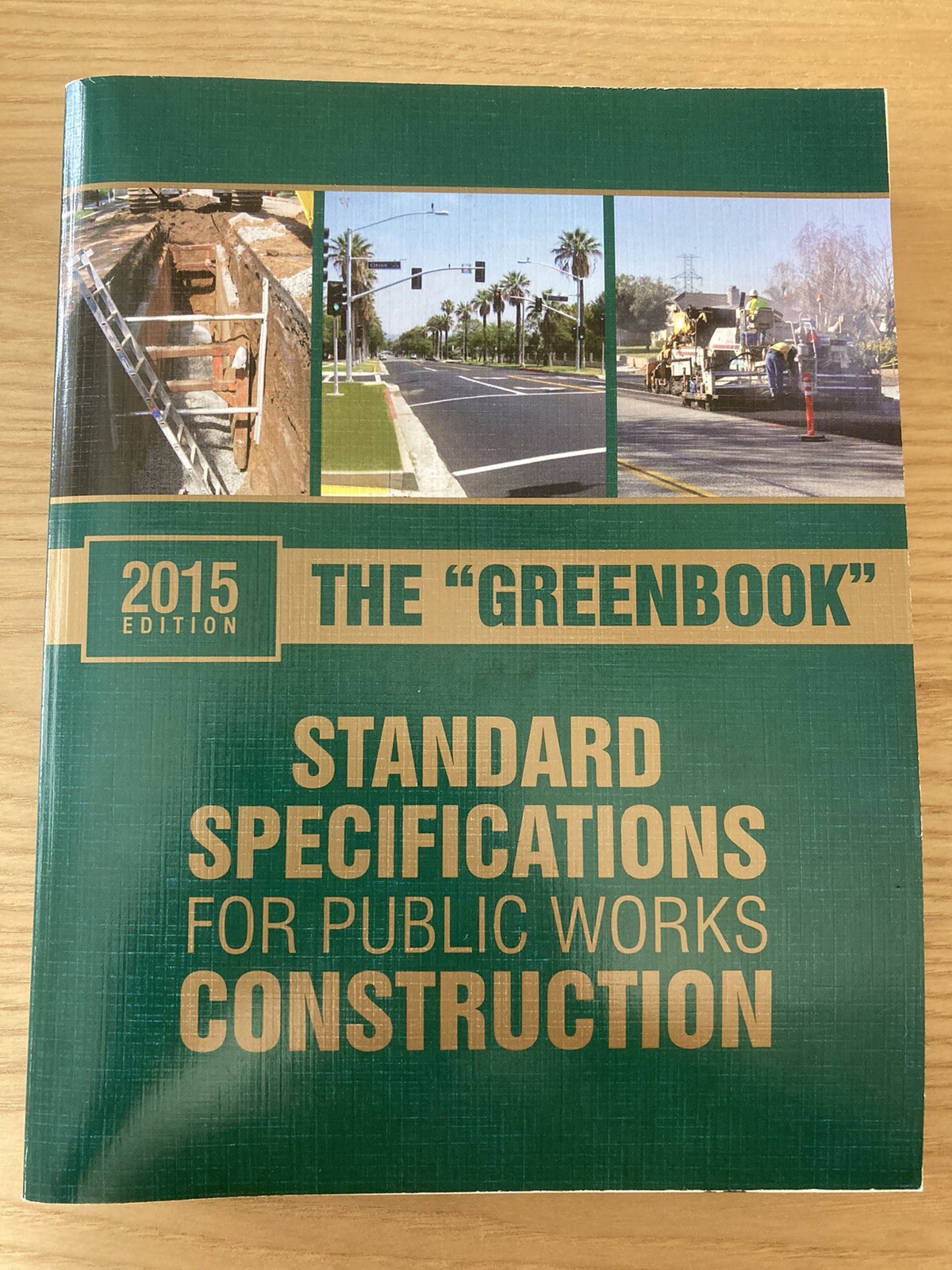 The Greenbook Standard Specifications for Public Works 2015 Edition for ...