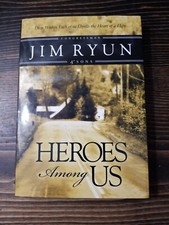 Heroes Among Us: Deep Within Each of Us Dwells the Heart of a Hero by ...