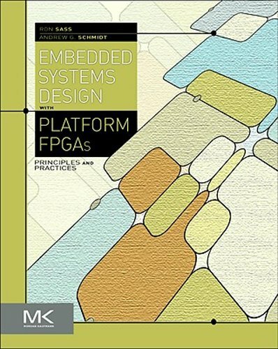 Embedded Systems Design with Platform FPGAs: Principles and Practices ...