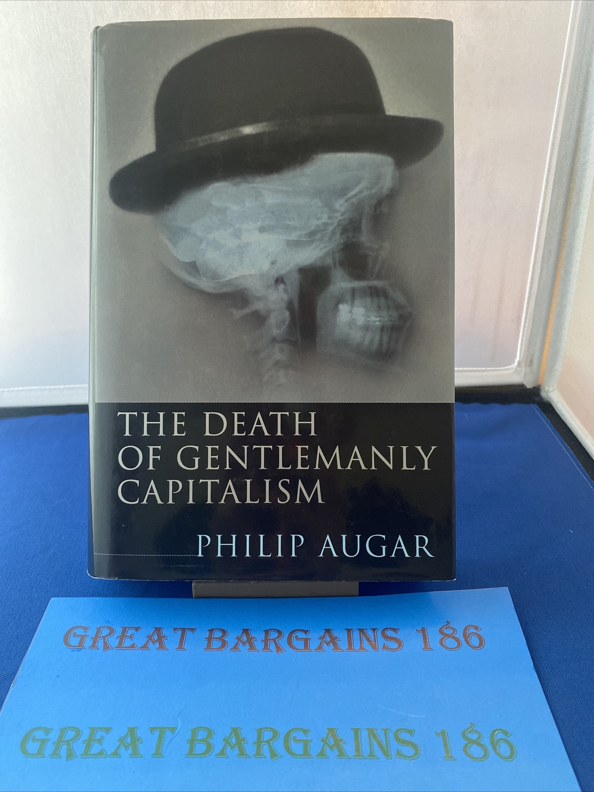 DEATH OF GENTLEMANLY CAPITALISM By Philip Augar - Hardcover *like New ...