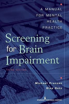 Screening for Brain Impairment : A Manual for Mental Health Practice by ...