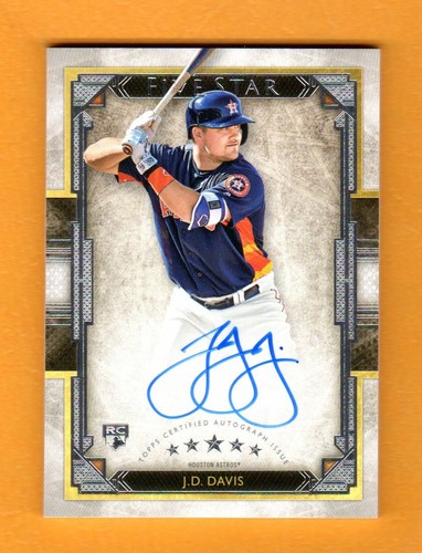 J.D. DAVIS 2018 TOPPS FIVE STAR ON CARD AUTOGRAPH AUTO ROOKIE RC ASTROS ...