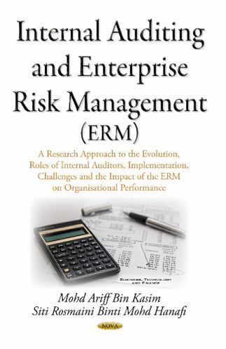 Internal Auditing and Enterprise Risk Management (ERM) : A Research ...