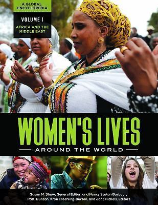 Women's Lives Around the World : A Global Encyclopedia [4 Volumes] by ...