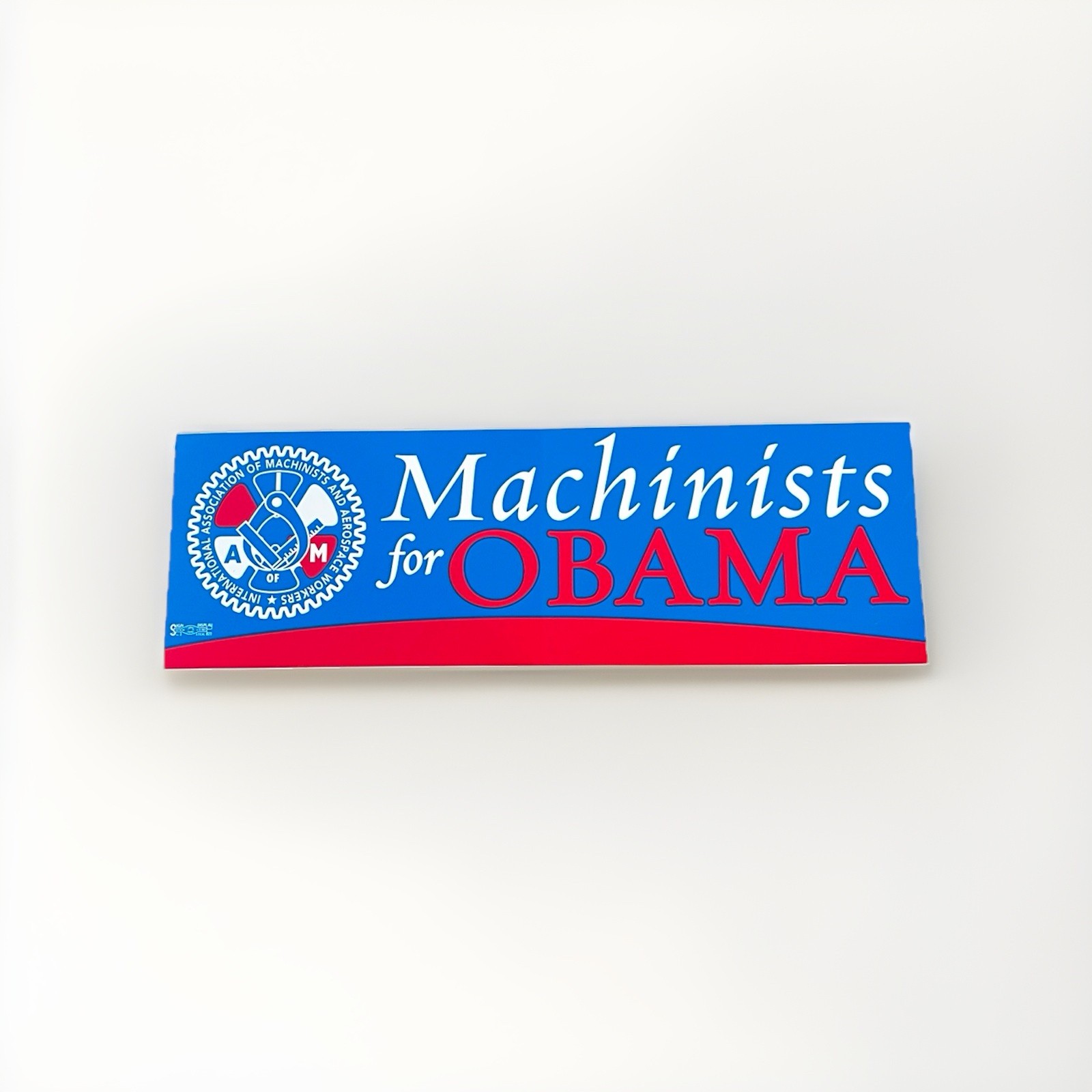 Original Machinists Union for Obama Presidential Bumper Sticker | eBay