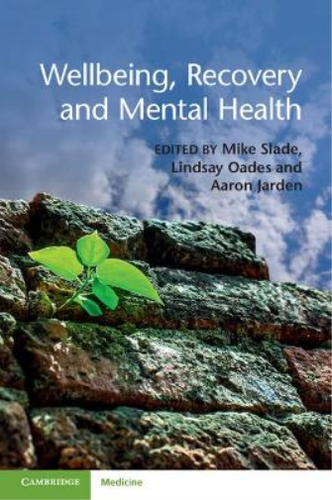 Mike Slade Wellbeing, Recovery and Mental Health (Poche) | eBay