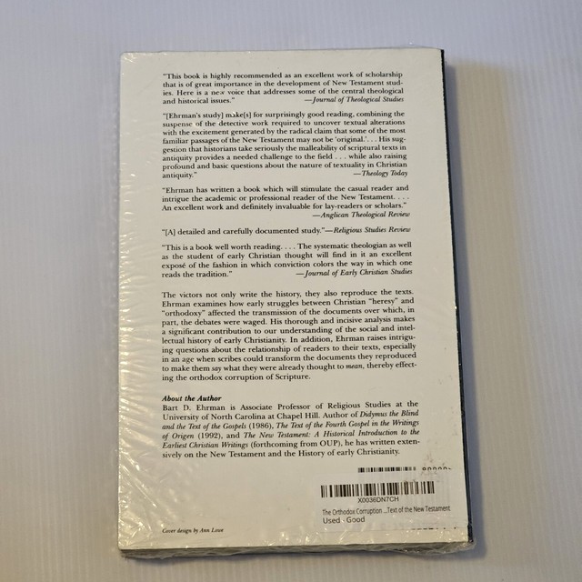 The Orthodox Corruption of Scripture : The Effect of Early ...