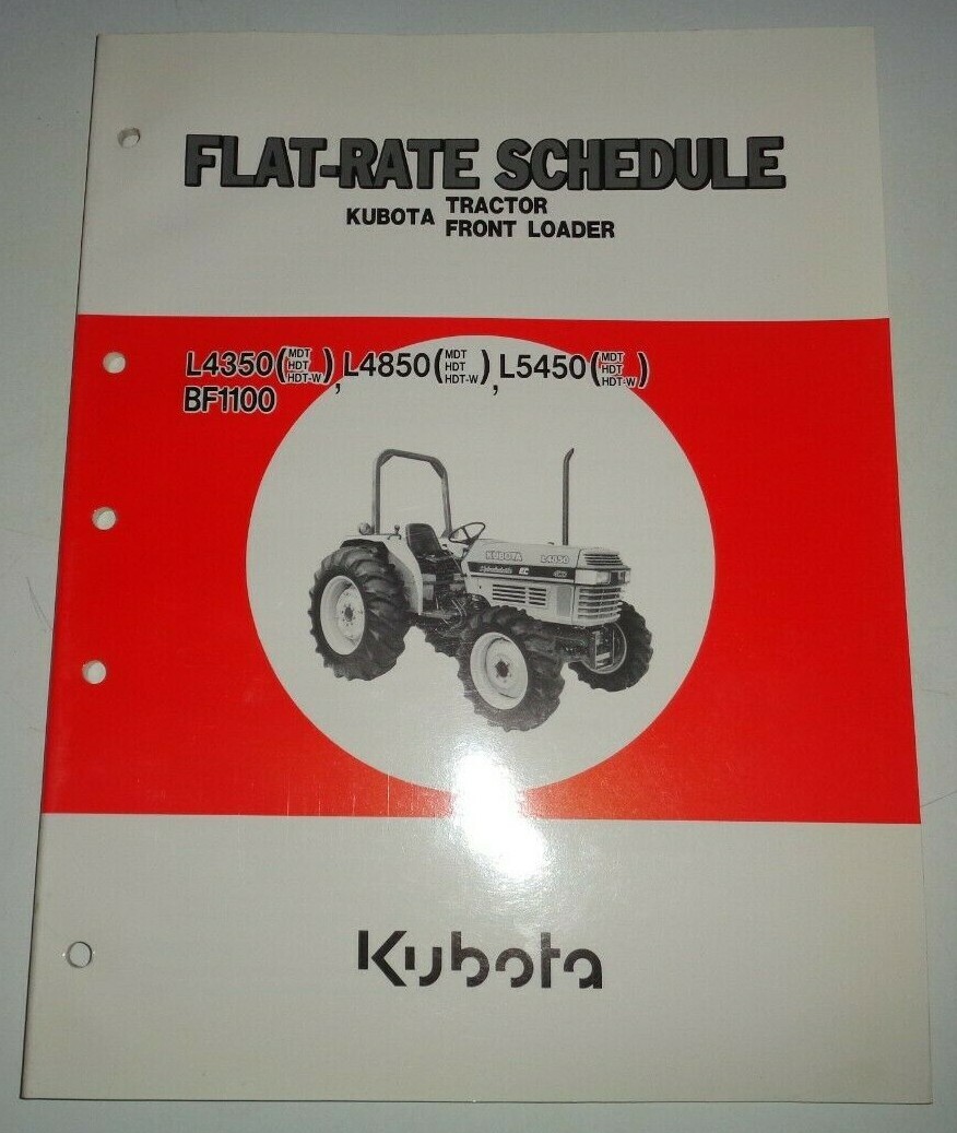 Kubota L4350 L4850 L5450 BF1100 Tractor Repair Time Flat Rate Schedule ...