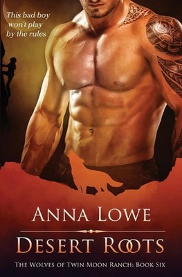 Desert Roots by Anna Lowe (English) Paperback Book 9781953468208| eBay