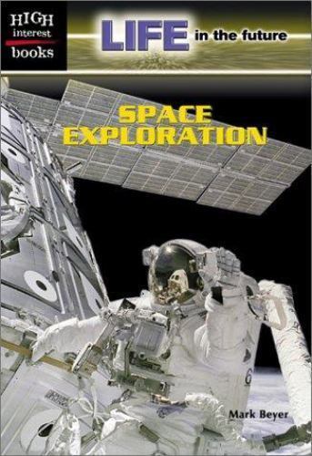 Space Exploration by Mark Beyer (2002, Hardcover) for sale online | eBay