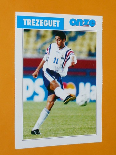 FICHE FOOTBALL ONZE MONDIAL 1997 DAVID TREZEGUET ROOKIE AS MONACO ...