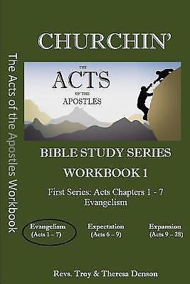 Churchin' : The Acts of the Apostles Workbook 1 by Troy Denson and ...