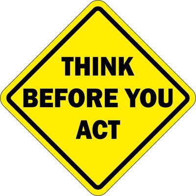 Sticker decal car helmet door bumper think before act warning fun ...