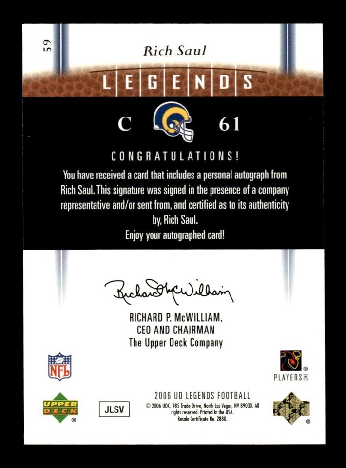 RICH SAUL 2006 UPPER DECK LEGENDARY SIGNATURES #59 LOS ANGELES RAMS ...