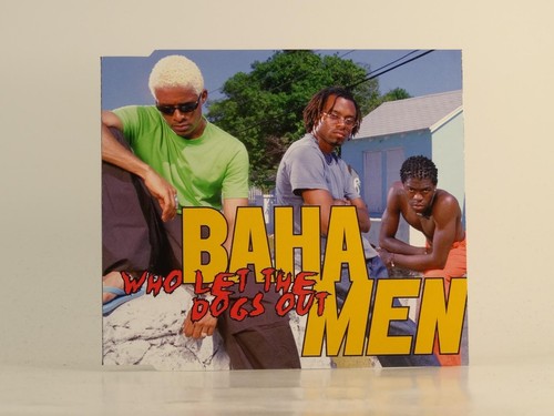 BAHA MEN WHO LET THE DOGS OUT (G15) 3 Track CD Single with Picture ...