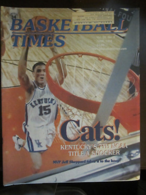 Basketball Times Magazine June 1998 Kentucky Wildcats MVP Jeff Sheppard ...