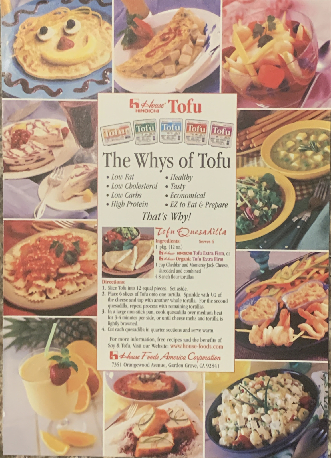 Hinoichi Tofu PRINT AD 2004 Quesadilla Recipe House Foods - The Whys Of ...