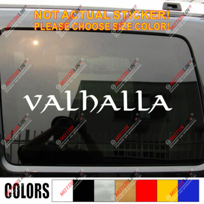 Valhalla lettering Decal Sticker Odin Viking Norse Car Vinyl pick size ...