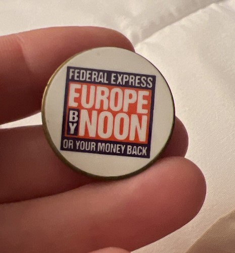 Federal Express Lapel Emplye Metal Enamel Pin Europe By Noon Or Your ...