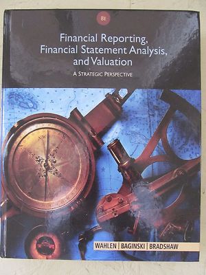 Financial Reporting, Financial Statement Analysis, & Valuation Book ...