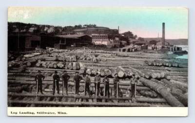 Log Landing Lumberjacks STILLWATER Minnesota Antique Logging Postcard ...