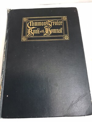 Antique 1917 Common Service Book with Hymnal of the Lutheran Church | eBay