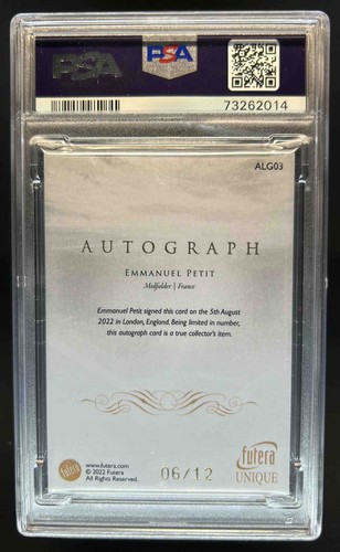 2022-23 Futera Unique Emmanuel Petit Legacy Auto Autograph #6/12 PSA 9 ...