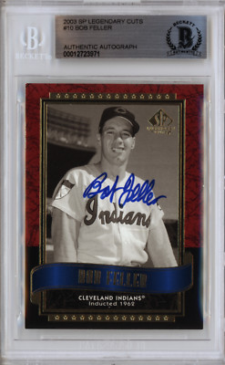 2003 Bob Feller SP Legendary Cuts Signed Cleveland COA BAS Slabbed Auto ...