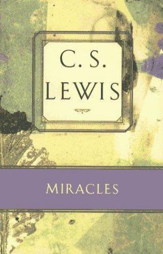 Miracles by Lewis, C. S. 9780684823799| eBay