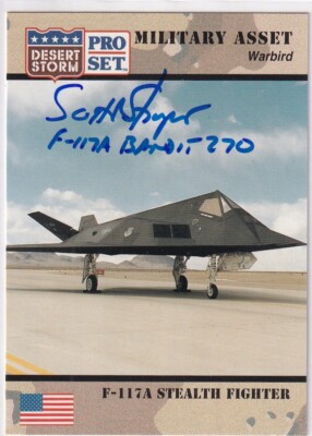Stealth Fighter Pilot Bandit 270 Desert Storm F-117A SIGNED CARD ...