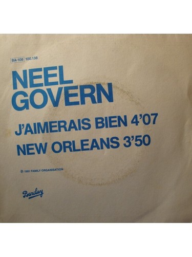 NEEL GOVERN j'aimerais bien/new orleans SP 7" 1981 Barclay VG++ | eBay