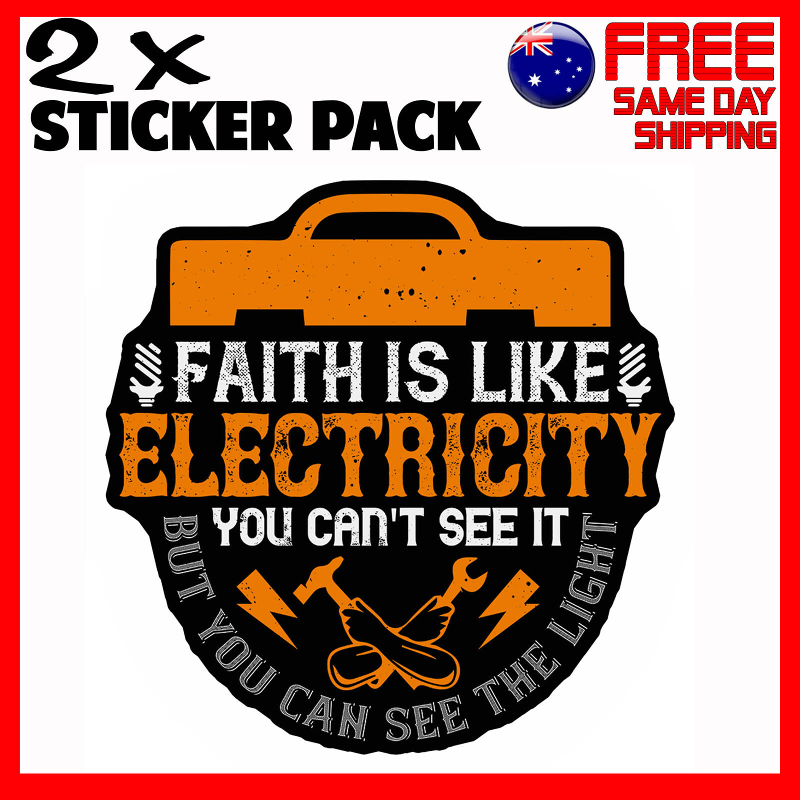 2 x Stickers Faith Is Like Electricity You Cant Electrician Car Funny ...