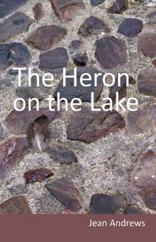 Heron on the Lake by Jean Andrews (2015, Trade Paperback) for sale ...