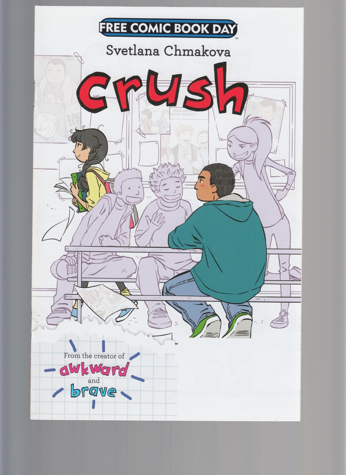 CRUSH (2018 Free Comic Book Day FCBD, Svetlana Chmakova, Yen Press) NM ...