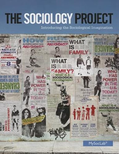 The Sociology Project: Introducing the Sociological Imagination by Jeff ...