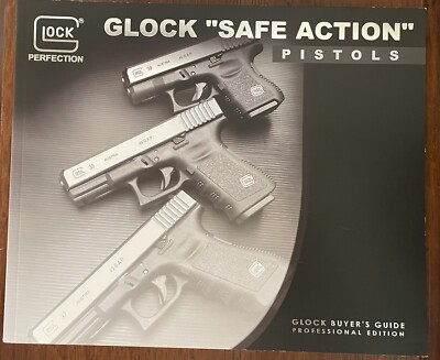 Glock Safe Action Pistols Buyers Guide With Great Illustrations And ...