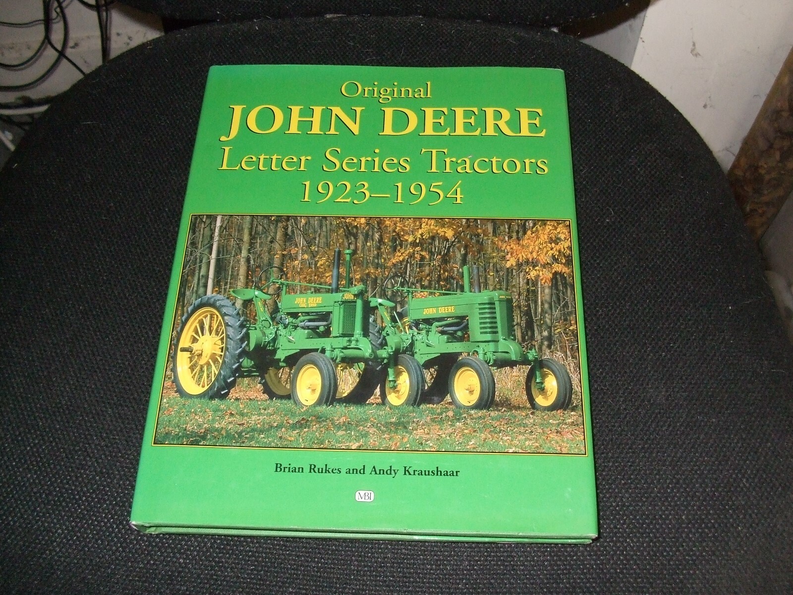 Original JOHN DEERE Letter Series Tractors 1923 - 1954 by Brian Rukes ...