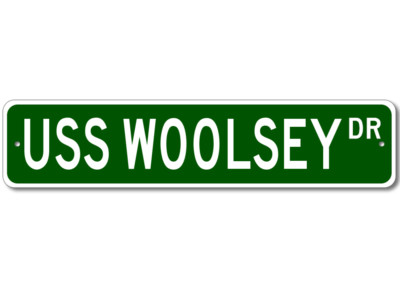 USS WOOLSEY DD 437 Ship Navy Sailor Metal Street Sign - Aluminum | eBay